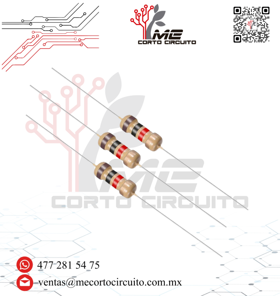 RESISTENCIA 1/4 W – Corto Circuito