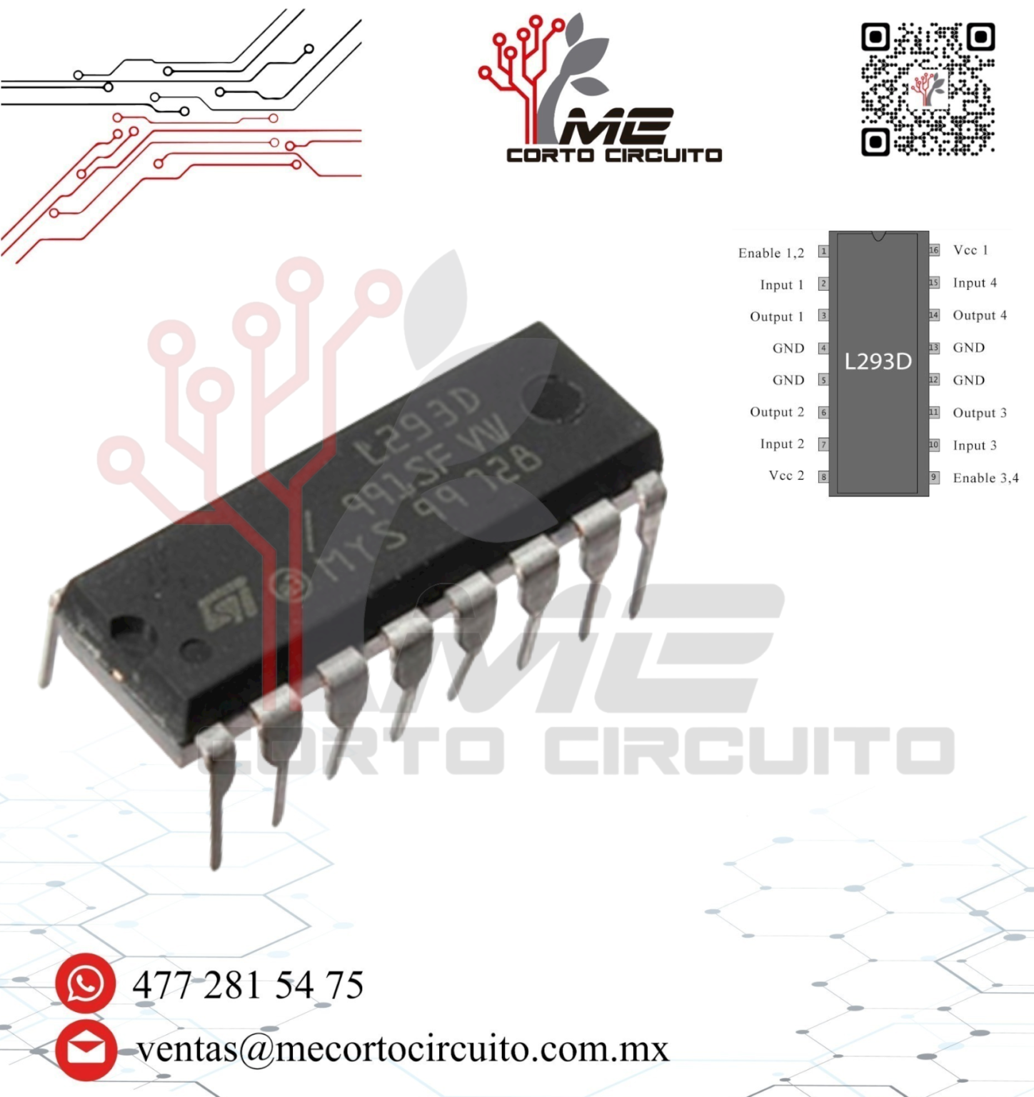 CIRCUITO INTEGRADO L293D 4.5V 600 MAH – Corto Circuito